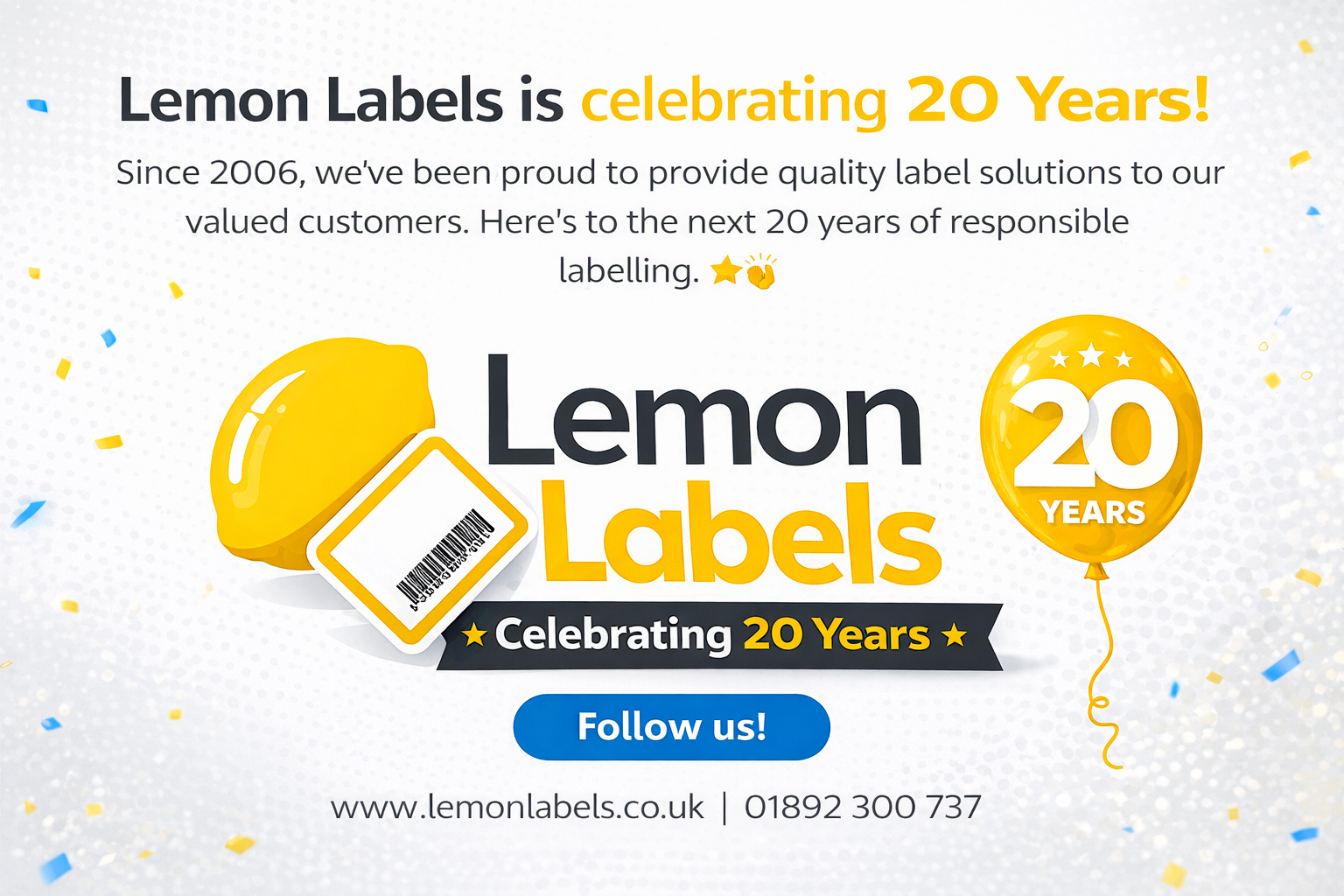 Lemon Labels Celebrates 20 Years Of Responsible Labelling!